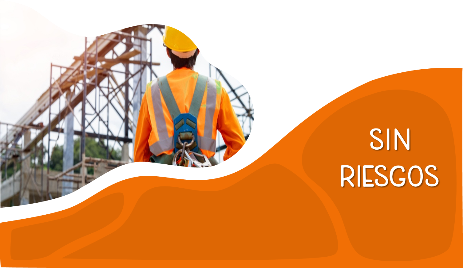 SIN RIESGOS